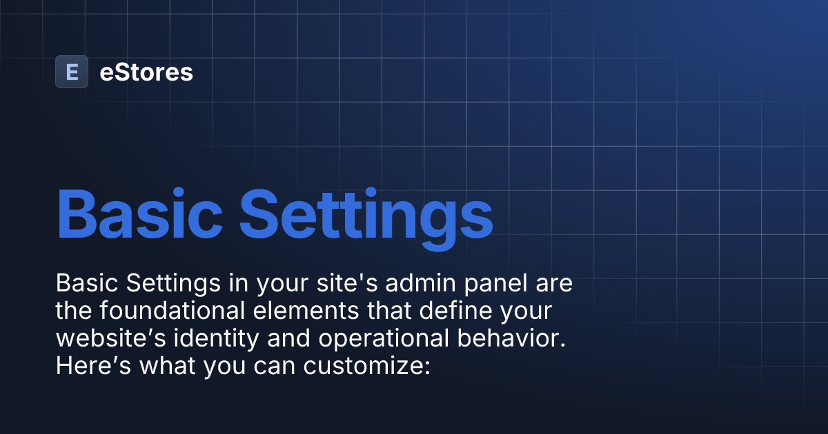 Basic Settings | eStores