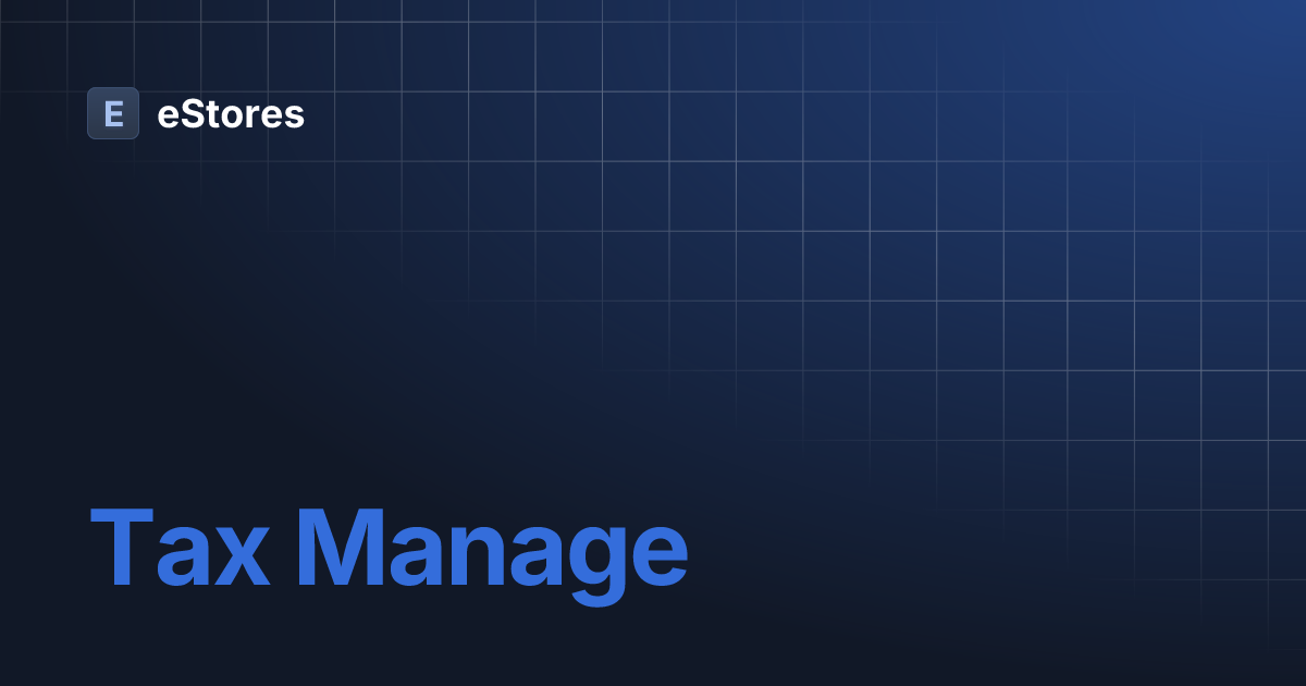 Tax Manage | eStores